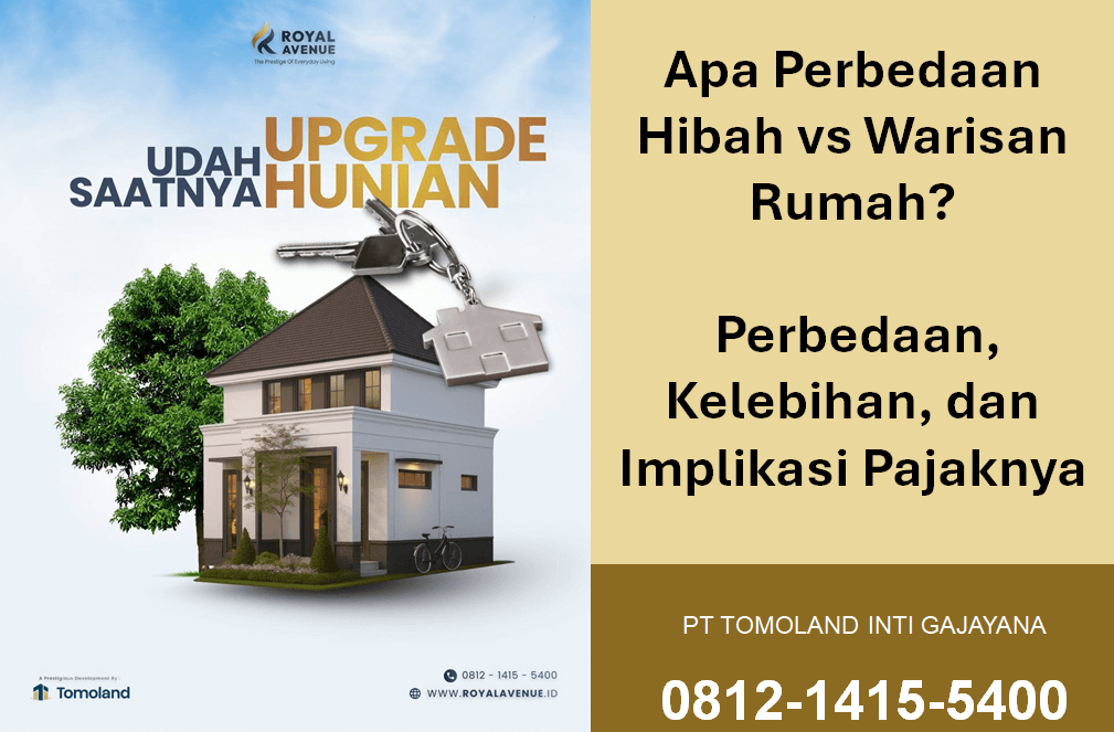 Apa Perbedaan Hibah vs Warisan Rumah? Perbedaan, Kelebihan, dan ...
